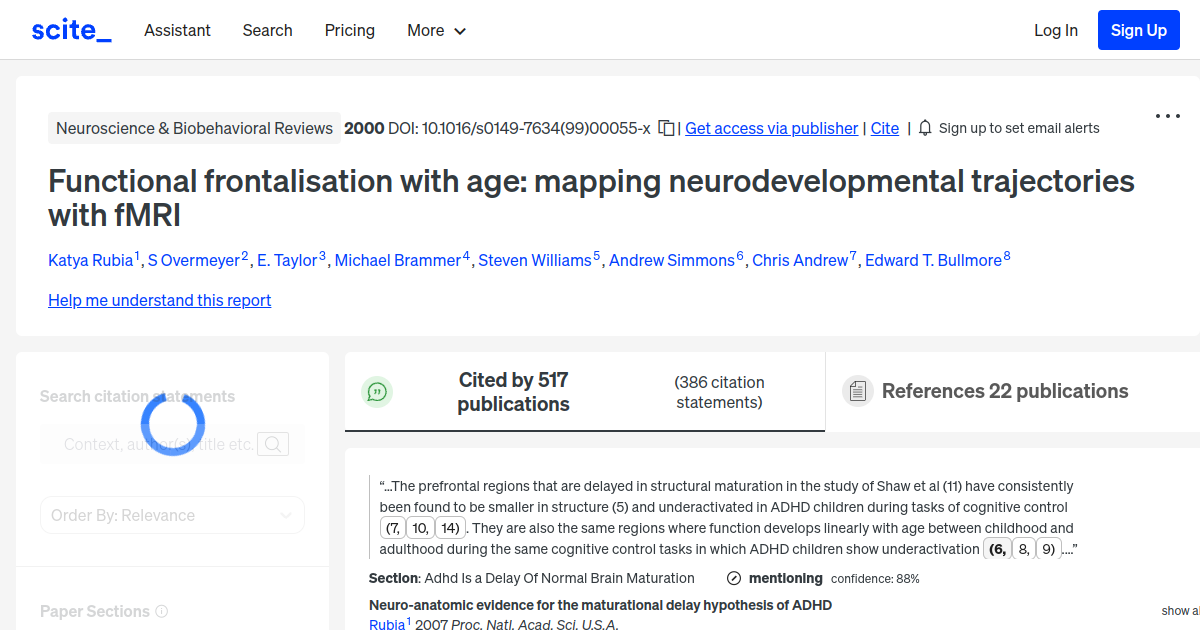 Functional frontalisation with age: mapping neurodevelopmental trajectories with fMRI - [scite ...