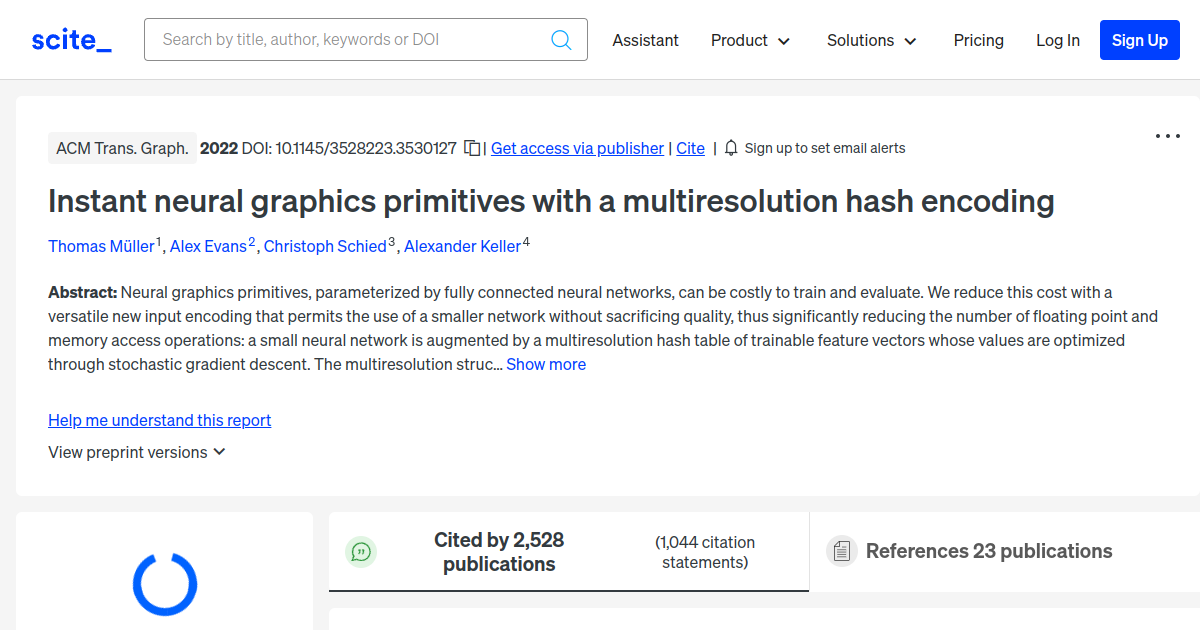 Instant Neural Graphics Primitives With A Multiresolution Hash Encoding [scite Report]