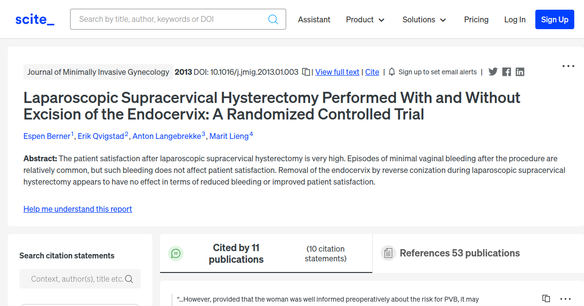 Laparoscopic Supracervical Hysterectomy Performed With And Without