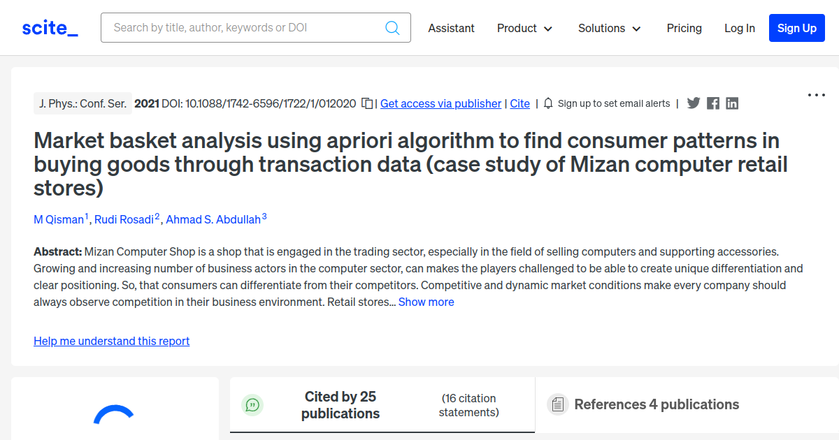 Market Basket Analysis Using Apriori Algorithm To Find Consumer Patterns In Buying Goods Through