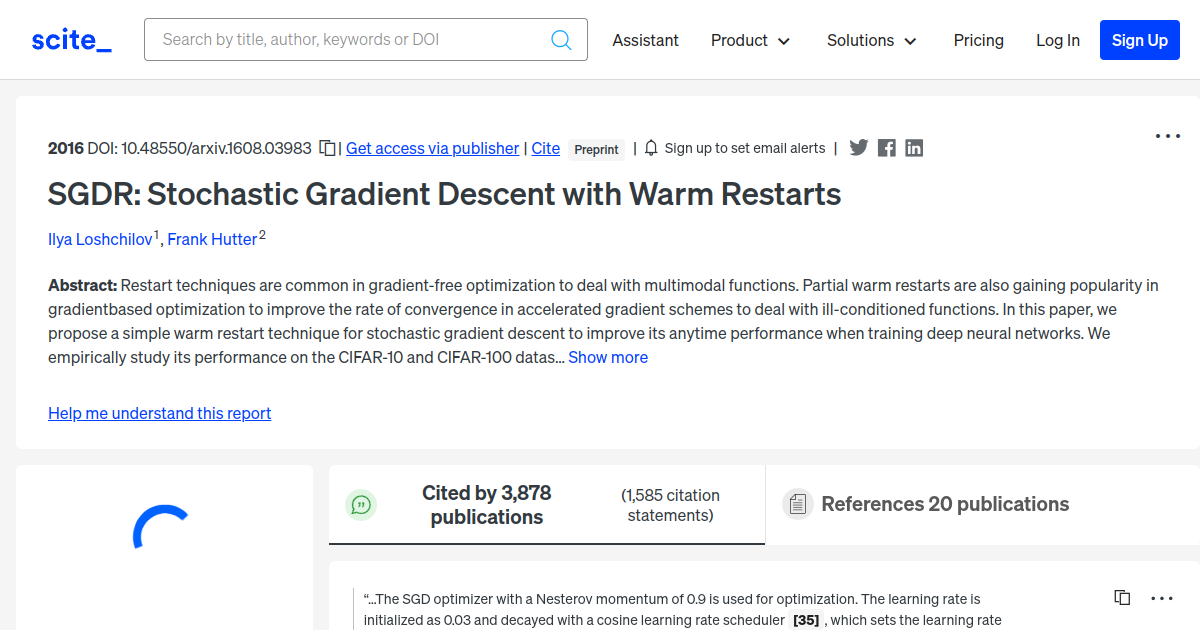 SGDR: Stochastic Gradient Descent with Warm Restarts SGDR: Stochastic Gradient Descent with Warm Restarts