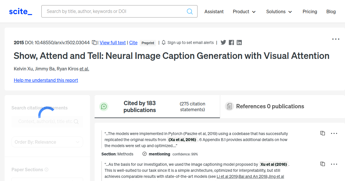 Show, Attend and Tell: Neural Image Caption Generation with Visual Attention - [scite report]