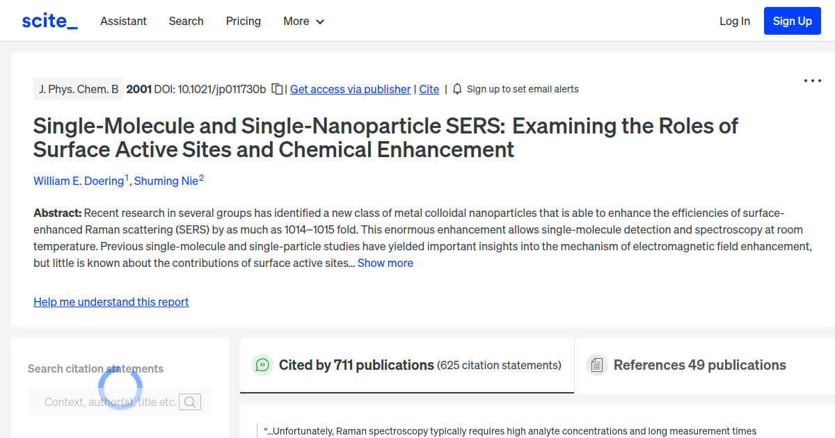 Single Molecule And Single Nanoparticle Sers Examining The Roles Of Surface Active Sites And