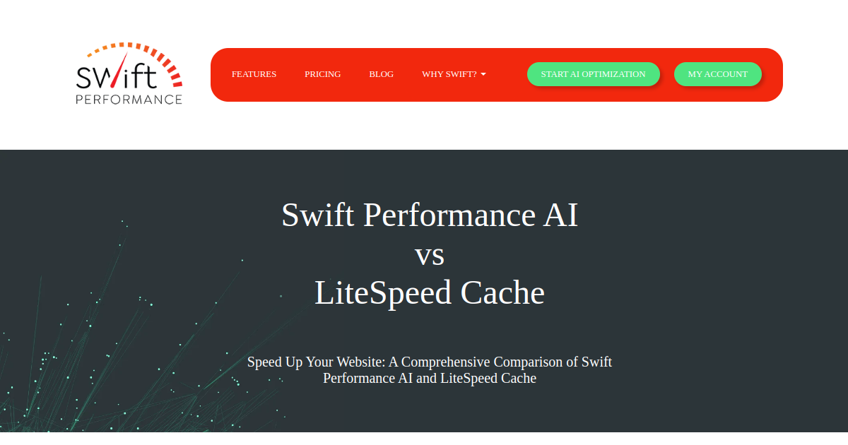 Swift Performance AI vs LiteSpeed Cache - Swift Performance Swift Performance AI vs LiteSpeed Cache - Swift Performance