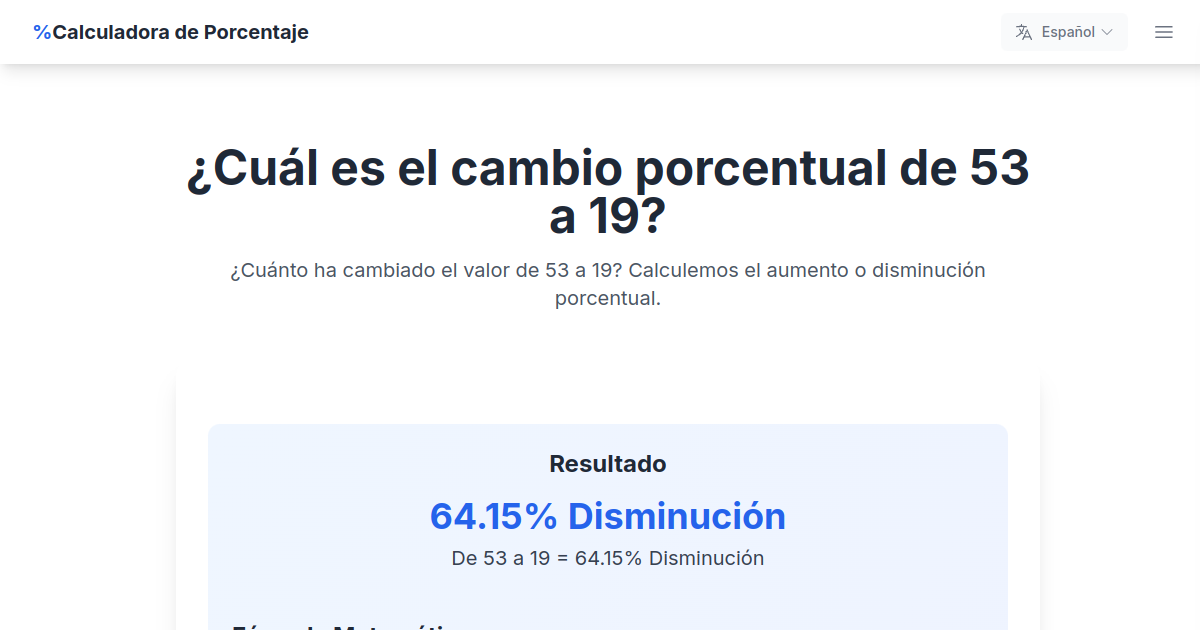 What's the Percentage Change from 53 to 19? | Calculadora de Cambio ...