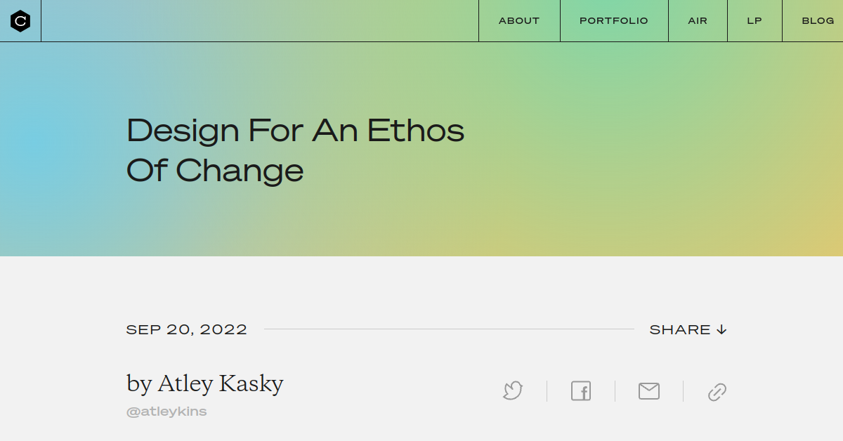 Design For An Ethos Of Change · Collab Fund