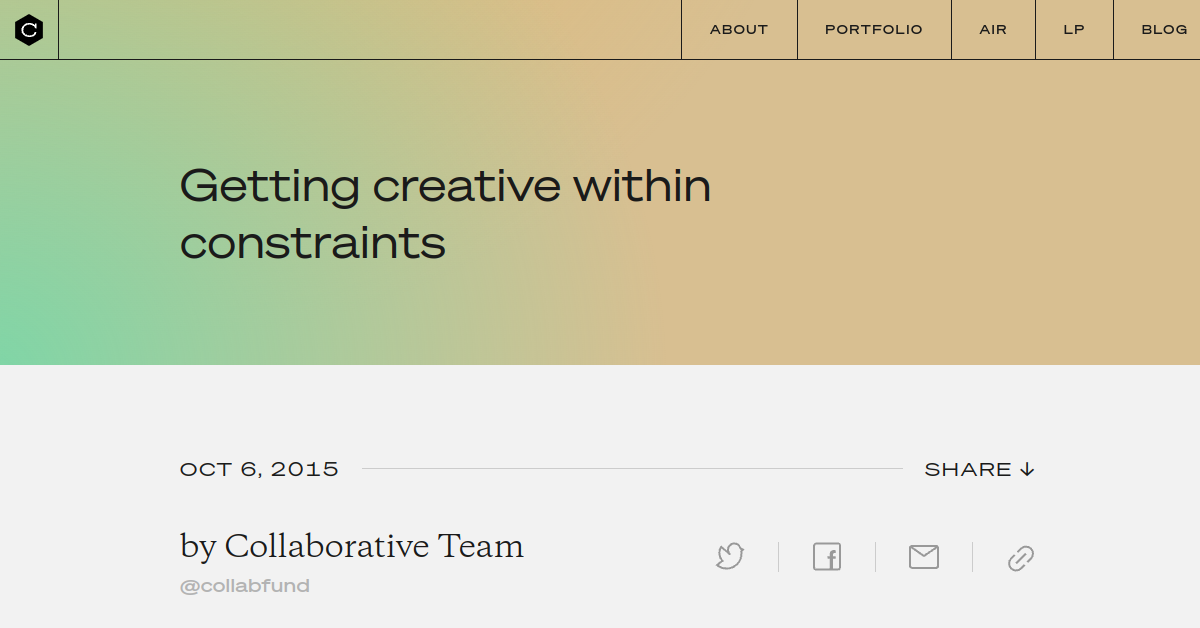 Getting creative within constraints · Collab Fund
