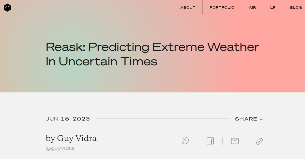 Reask: Predicting Extreme Weather In Uncertain Times · Collab Fund