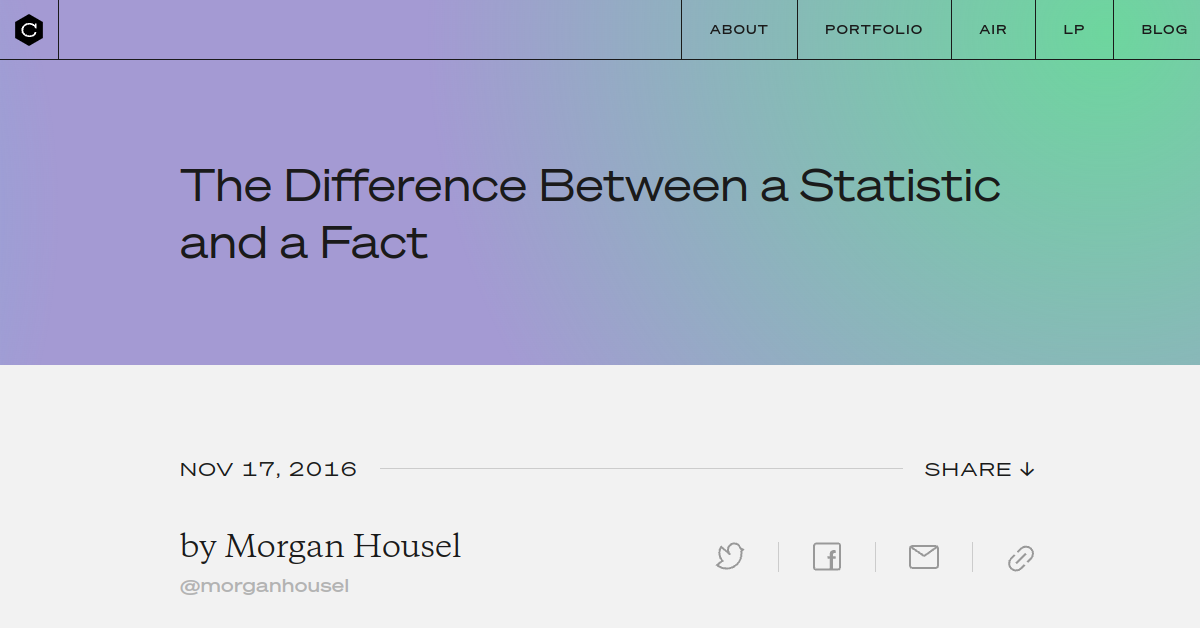 The Difference Between a Statistic and a Fact · Collab Fund