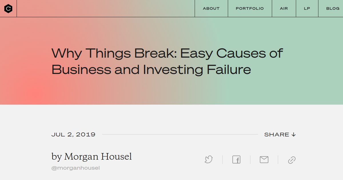 Why Things Break: Easy Causes of Business and Investing Failure ...