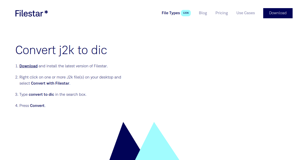 Filestar* | Convert j2k to dic