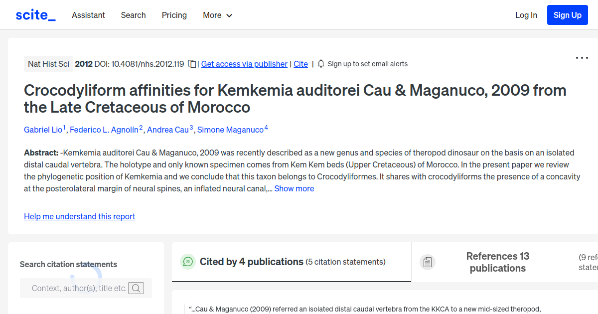 Crocodyliform affinities for Kemkemia auditorei Cau & Maganuco, 2009 ...