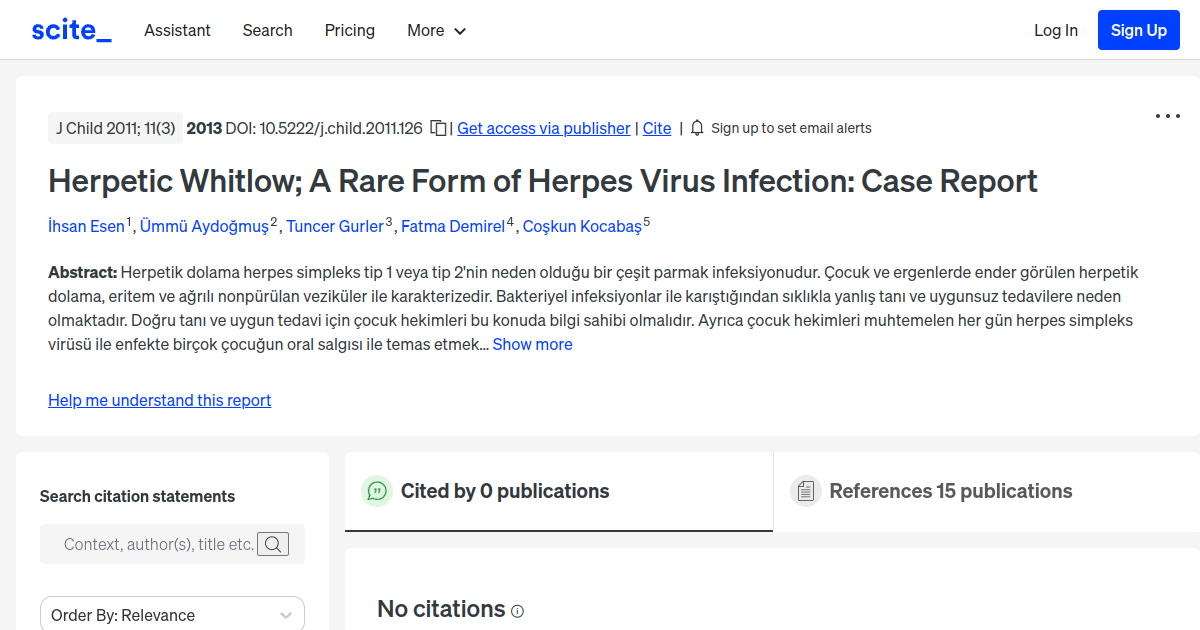 Herpetic Whitlow; A Rare Form of Herpes Virus Infection: Case Report ...