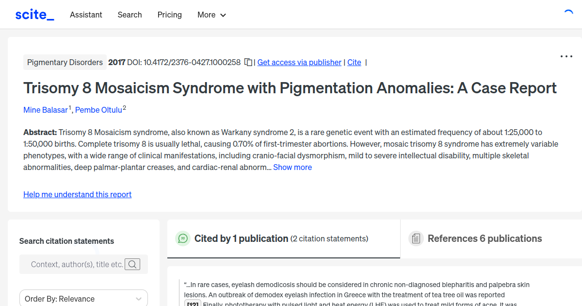 [citation report] Trisomy 8 Mosaicism Syndrome with Pigmentation ...