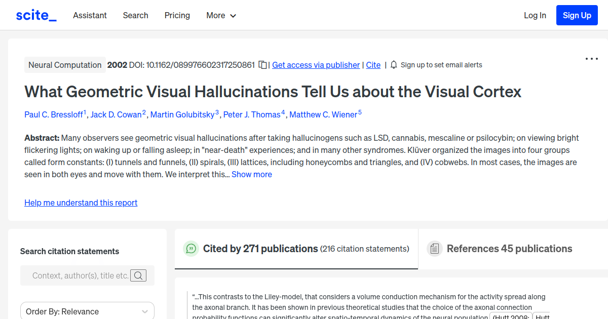 What Geometric Visual Hallucinations Tell Us about the Visual Cortex